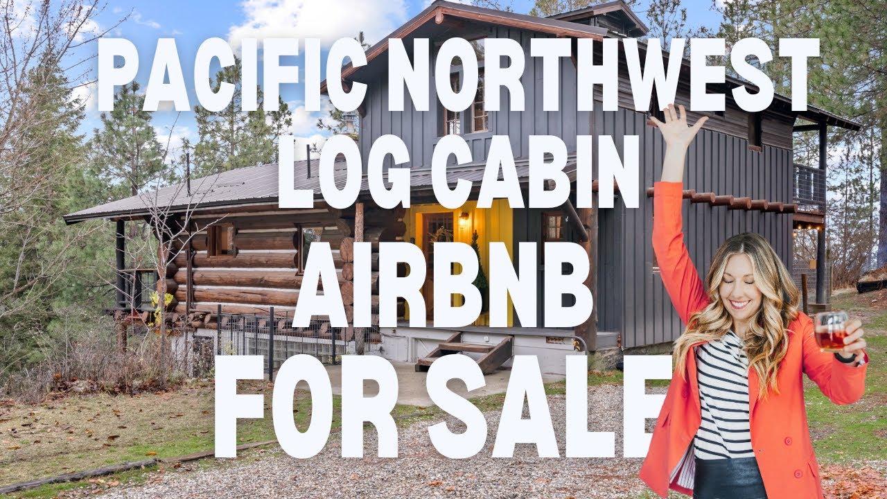 The Ultimate PNW Log Cabin Airbnb in North Spokane- FOR SALE! - YouTube