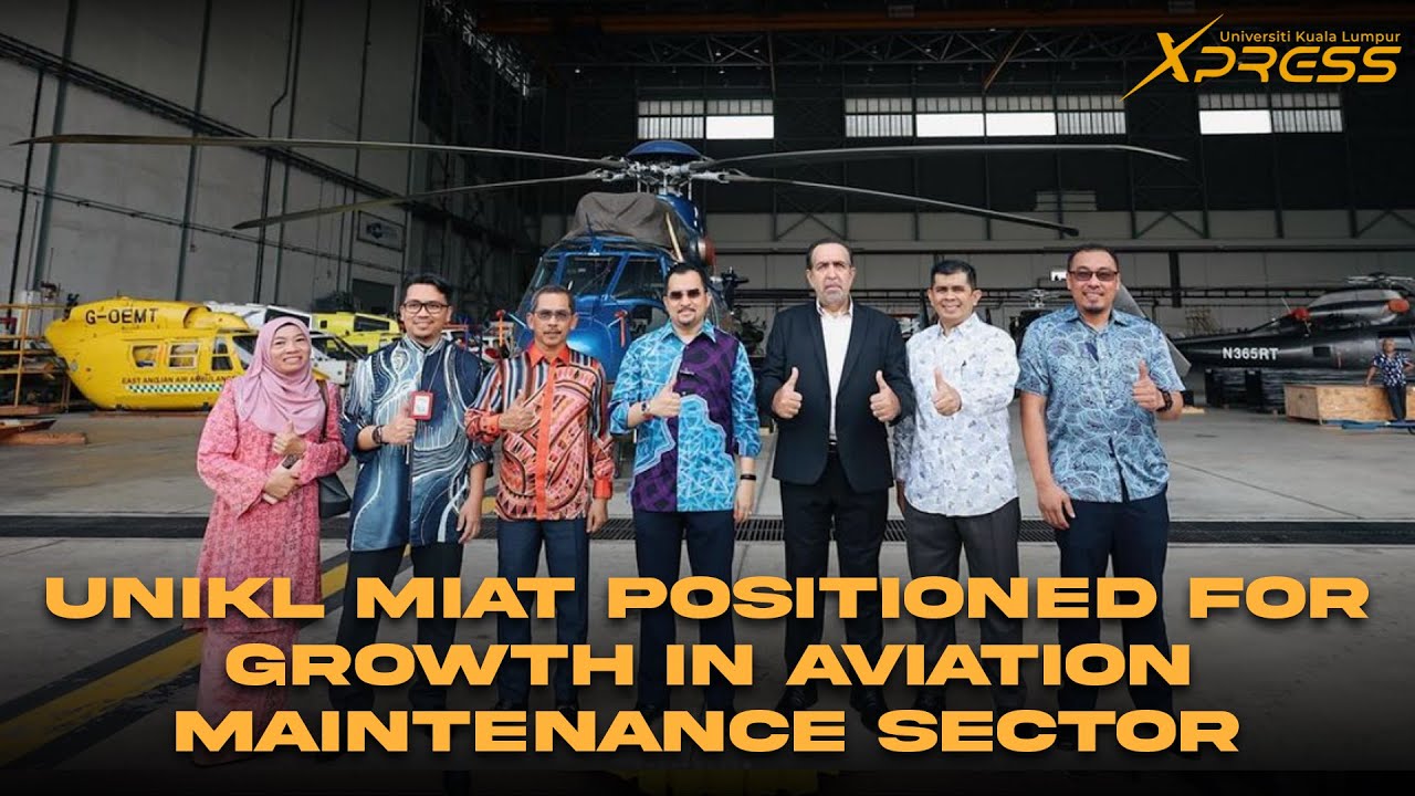 UniKL MIAT positioned for growth in aviation maintenance sector - YouTube