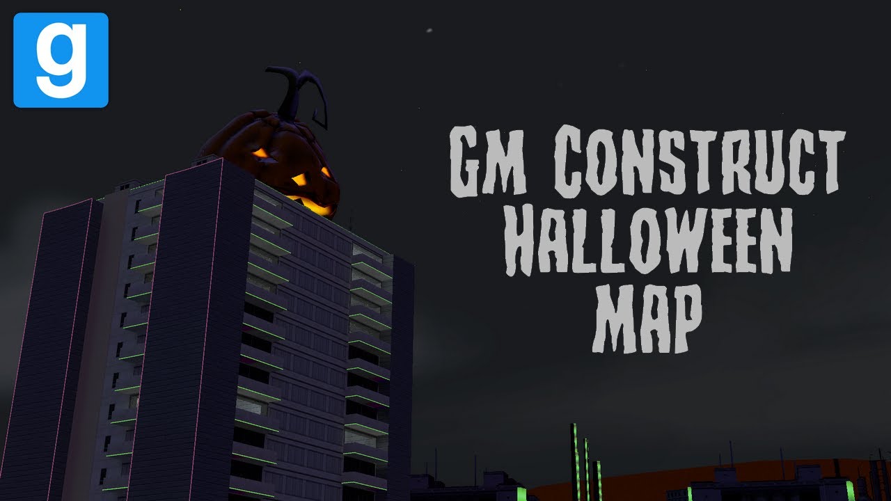 [GMOD] Gm Construct Halloween Showcase - YouTube