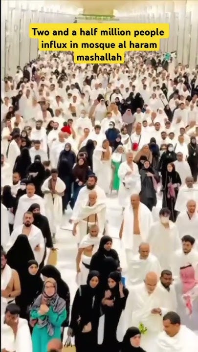 Two And Half Million People Influx In Mosque Al Haram In