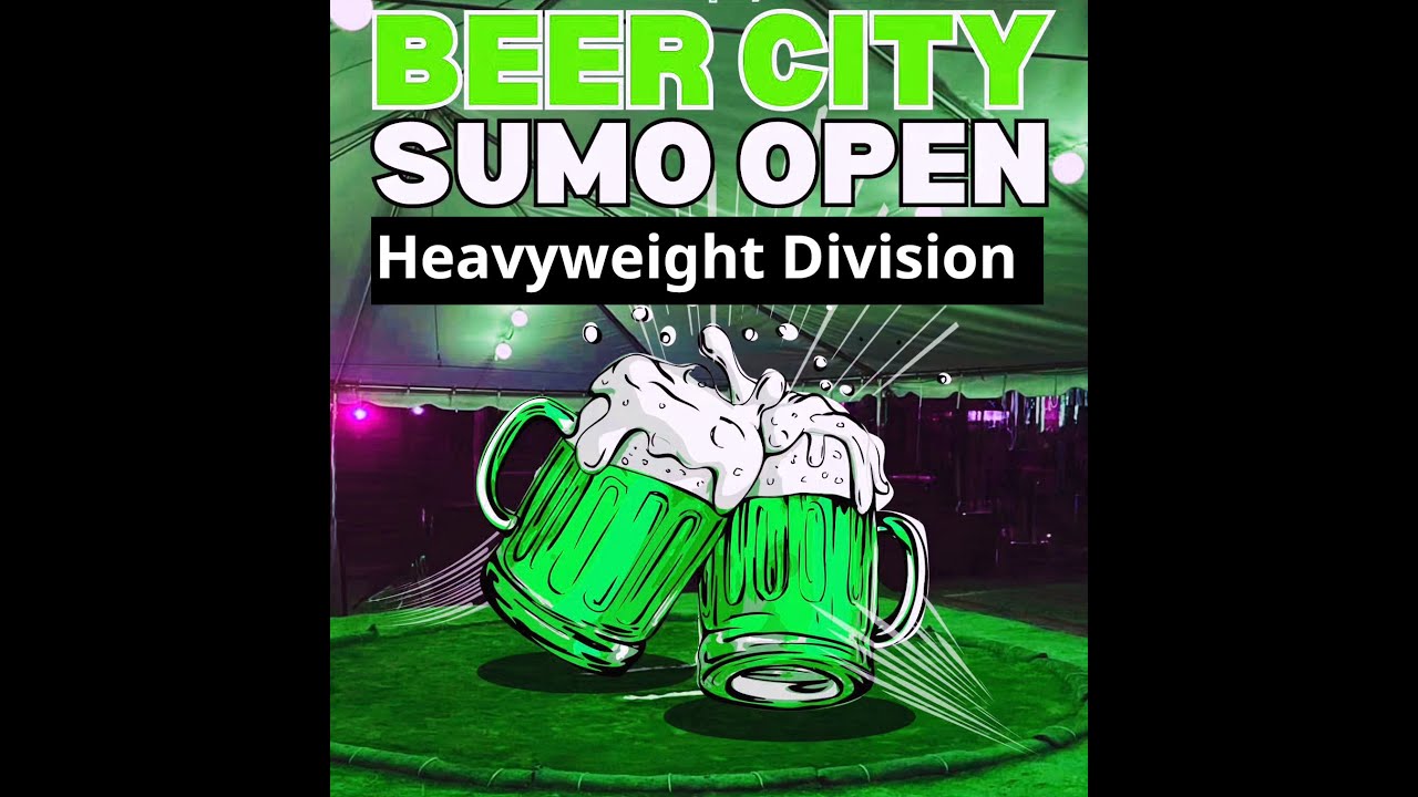Beer City Sumo Open 2023 Heavyweight Division - YouTube
