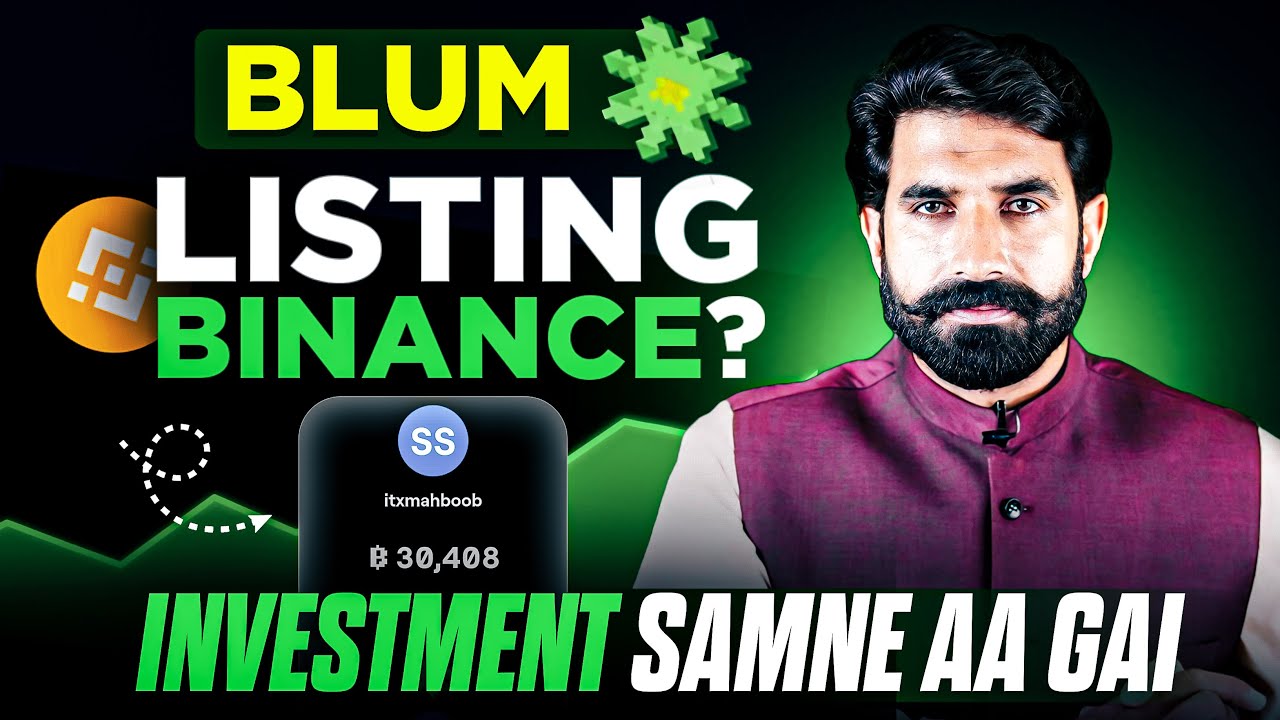 Blum Listing on Binance? | Investment Samne Aa Gai | Blum Airdrop Update | Blum News | Albarizon ...
