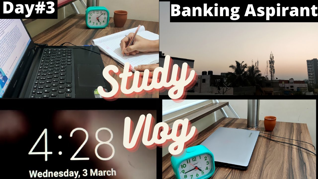 Study Vlog 3 Daily Study Routine Banking Aspirant 4 Am Morning Study Vlog 3 Daily Study Routine Banking Aspirant 4 Am Morning