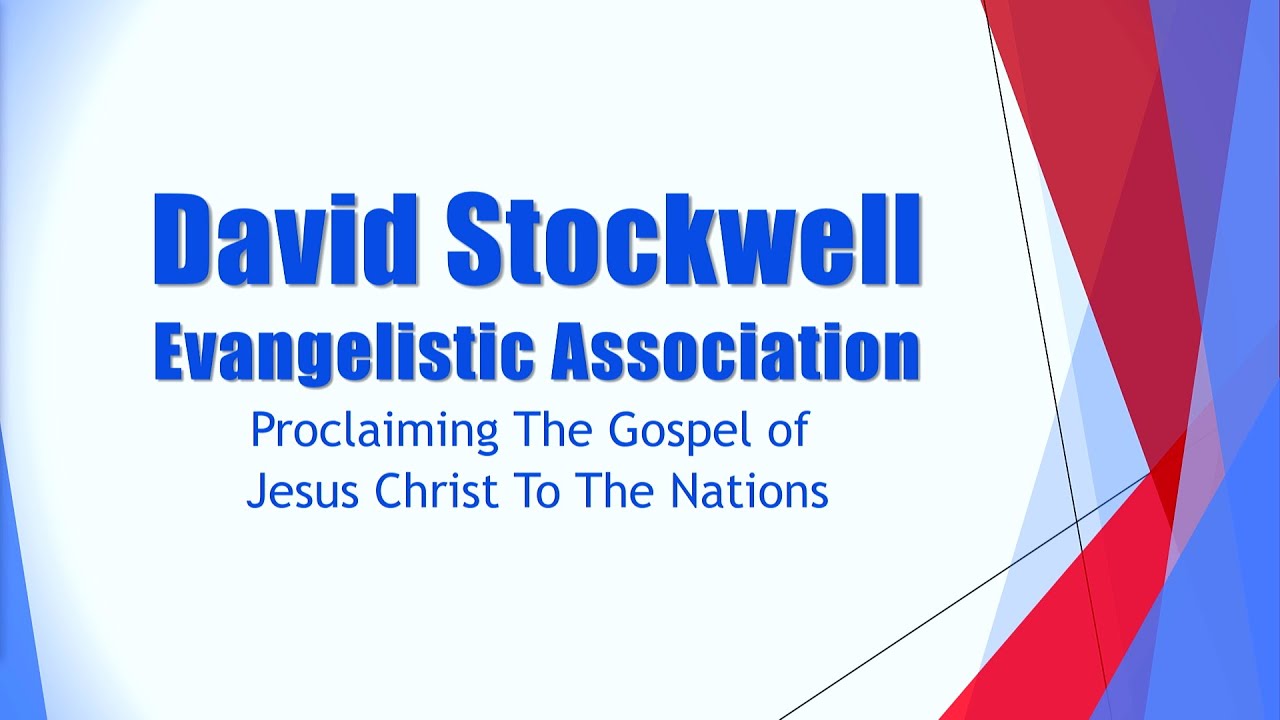 Evangelist David Stockwell - YouTube