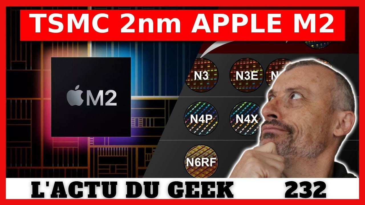 APPLE M2 / TSMC 2nm 3nm FINFLEX : L'avenir est en marche 💪 (Intel, AMD ...