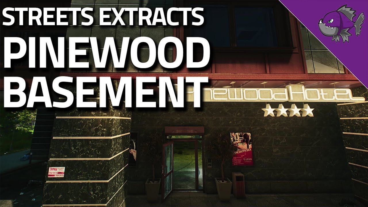 Pinewood Basement - Streets Of Tarkov Extract Guide - Escape From Tarkov - YouTube