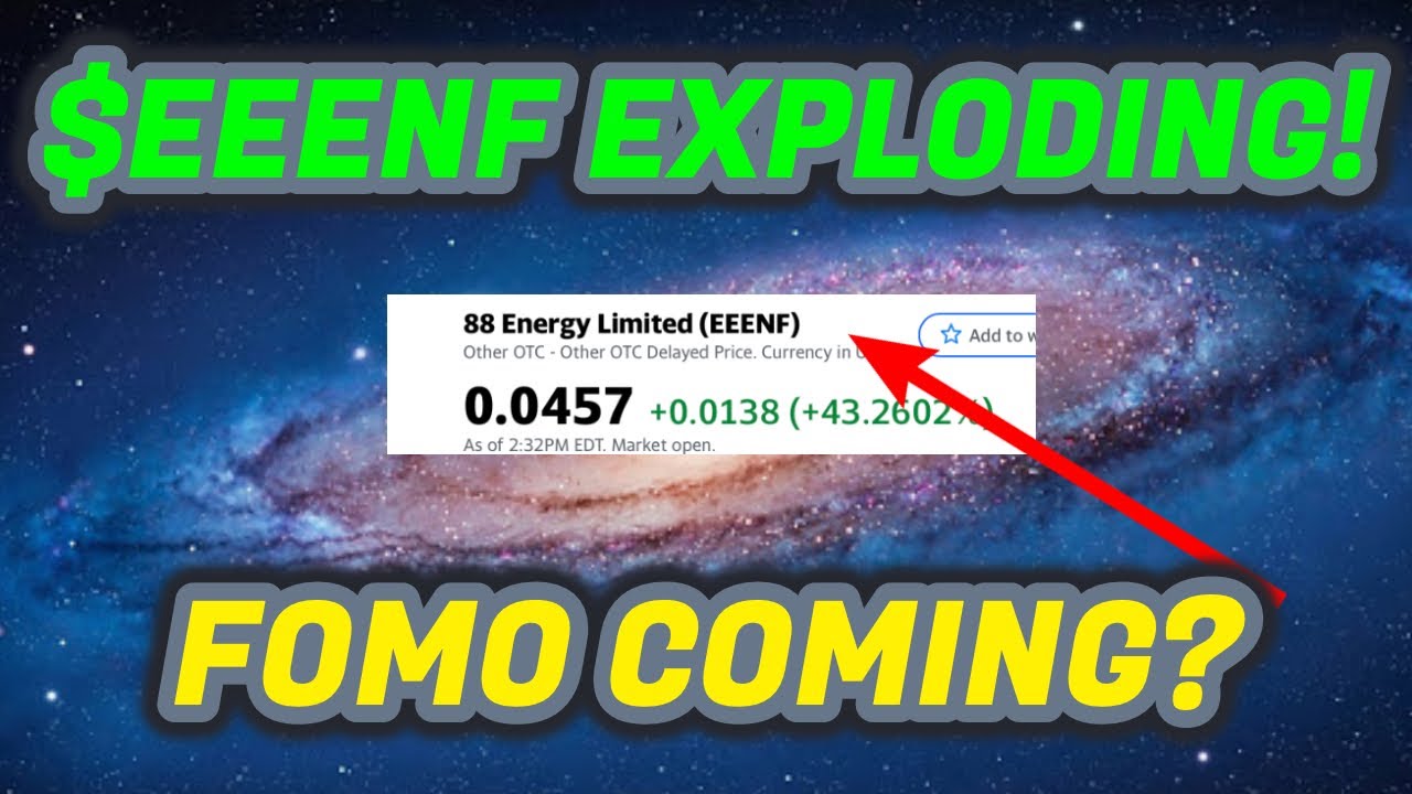 $EEENF UPDATE! 88 ENERGY IS UP MASSIVE TODAY! DON'T MISS OUT ON THIS ...