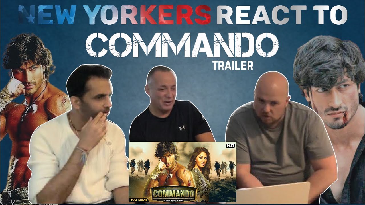 Commando Trailer Reaction by New York Americans | Vidyut Jamwal, Pooja Chopra - YouTube