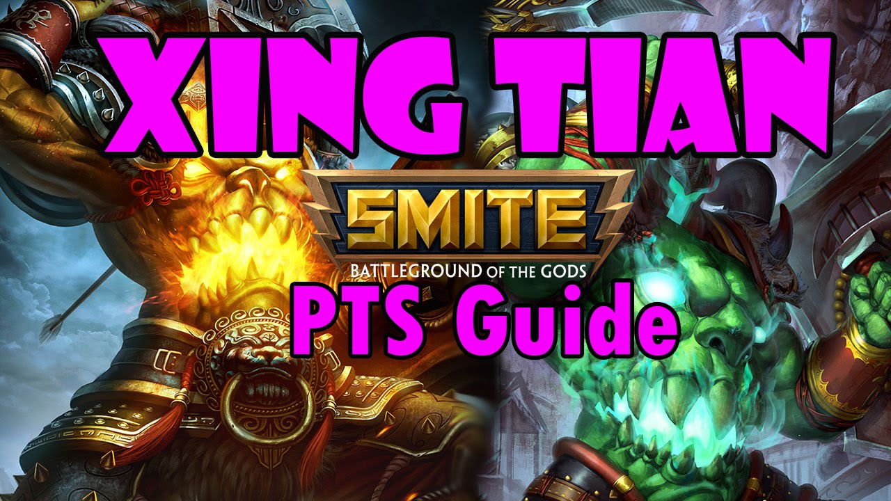 Smite : Xing Tian God Guide on PTS - YouTube