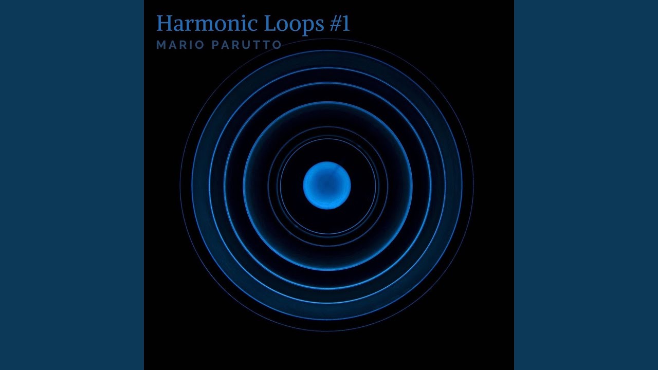 Harmonic Loops 1 (Long) - YouTube