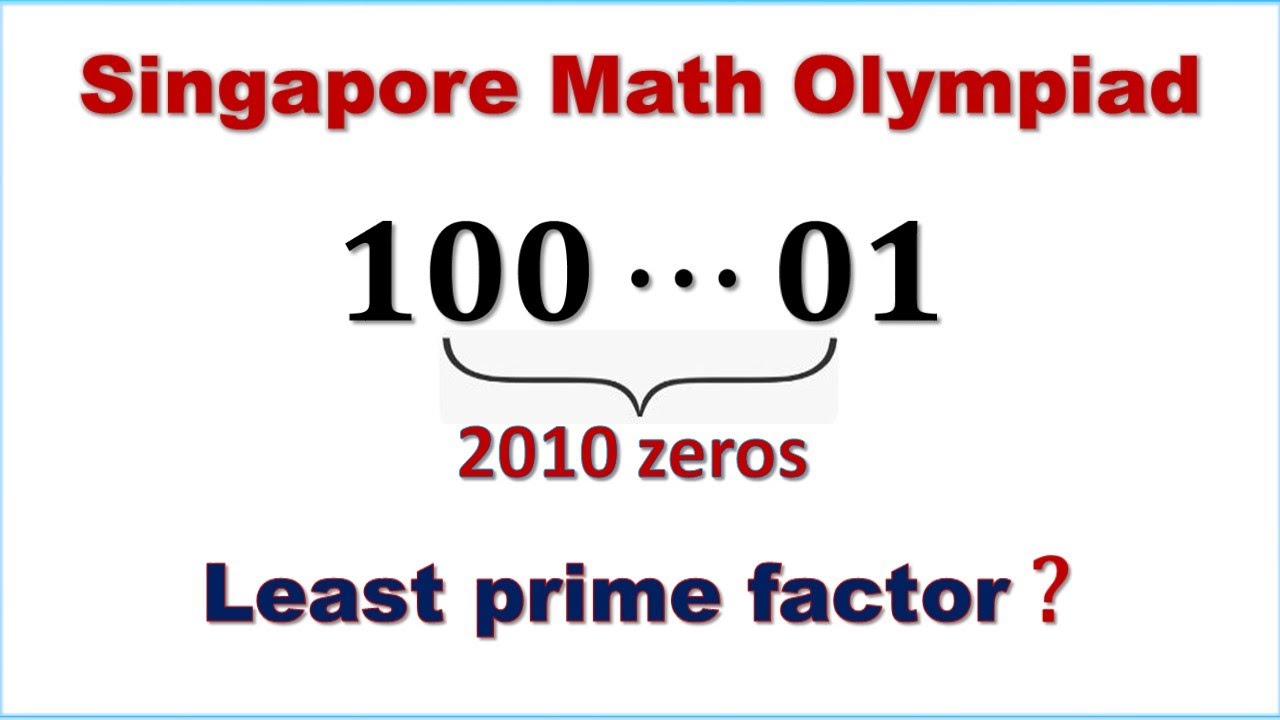 Math Olympiad | Number Theory | Singapore Mathematical Olympiad - YouTube