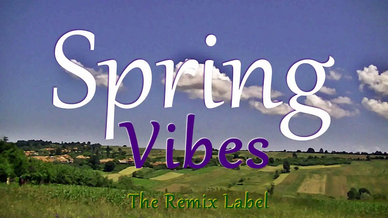 Spring Vibes - Inspiration Music - YouTube