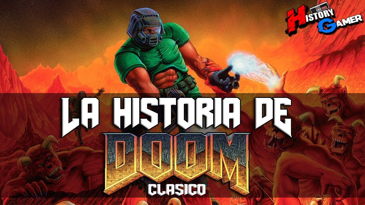 La Historia De Doom 1 (Video Desactualizado) │ (NUEVA VERSIÓN ...