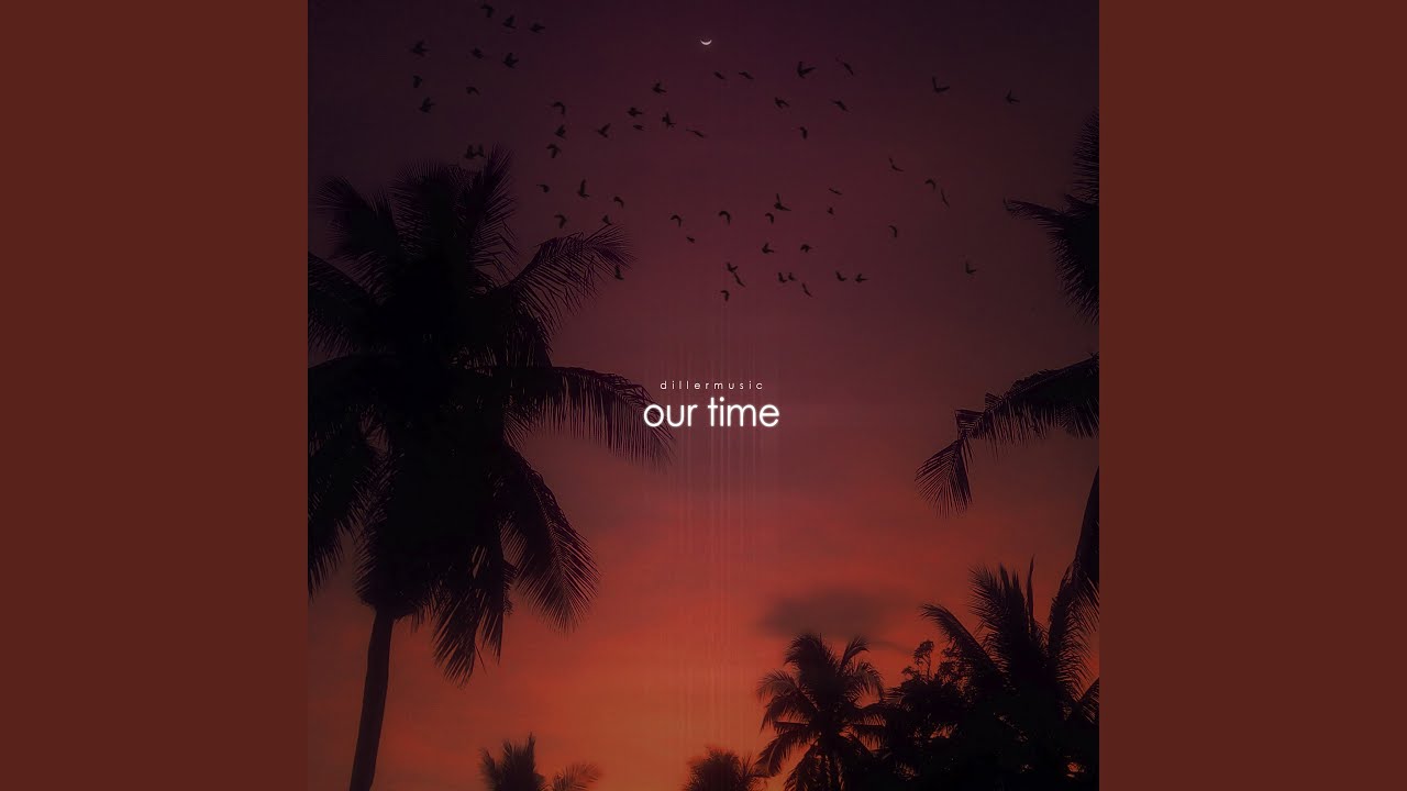 Our time - YouTube