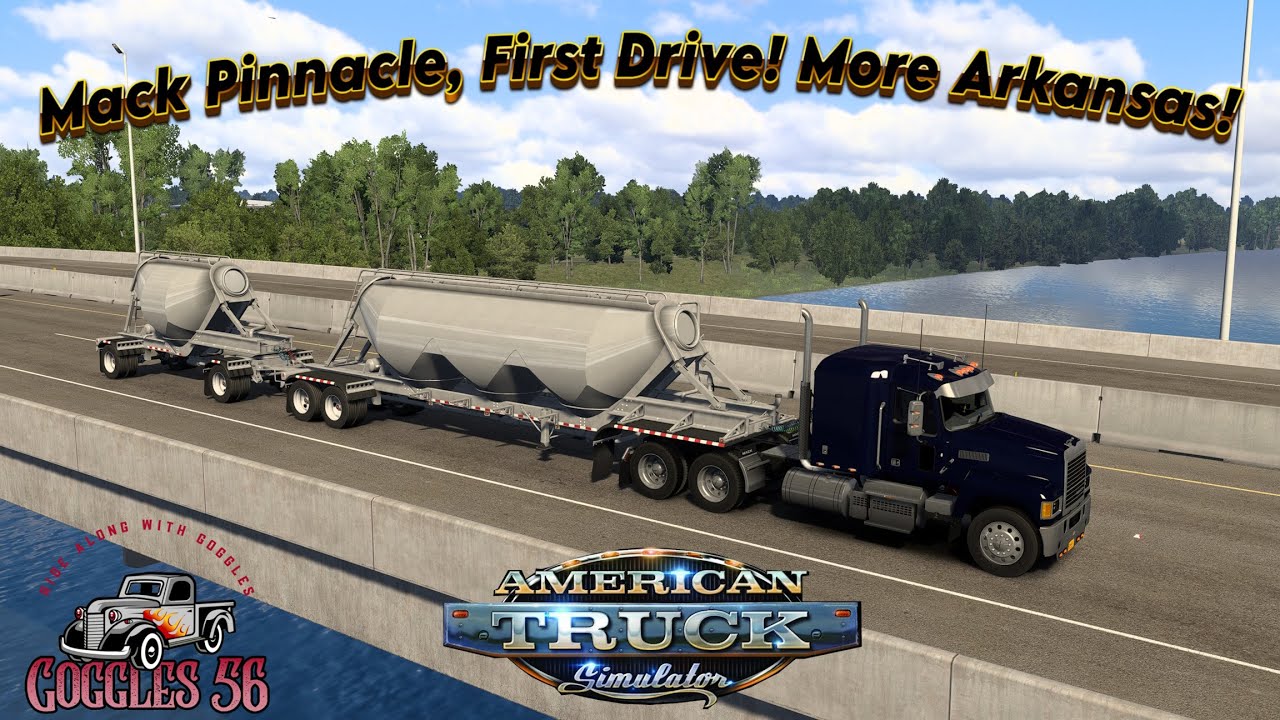 ATS | Mack Pinnacle First Drive! Hmm, I Kind of Liked it! - YouTube