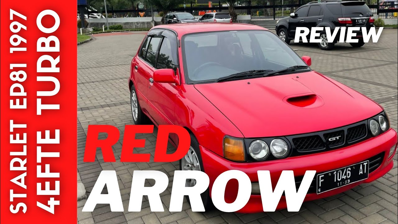 Starlet Kapsul 1997 4EFTE TURBO | Review Red Arrow - YouTube