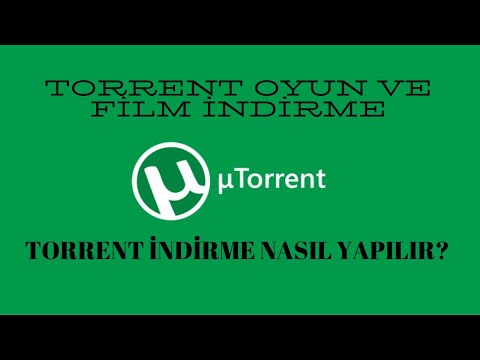 Torrent Oyun İndirme Nasıl Yapılır