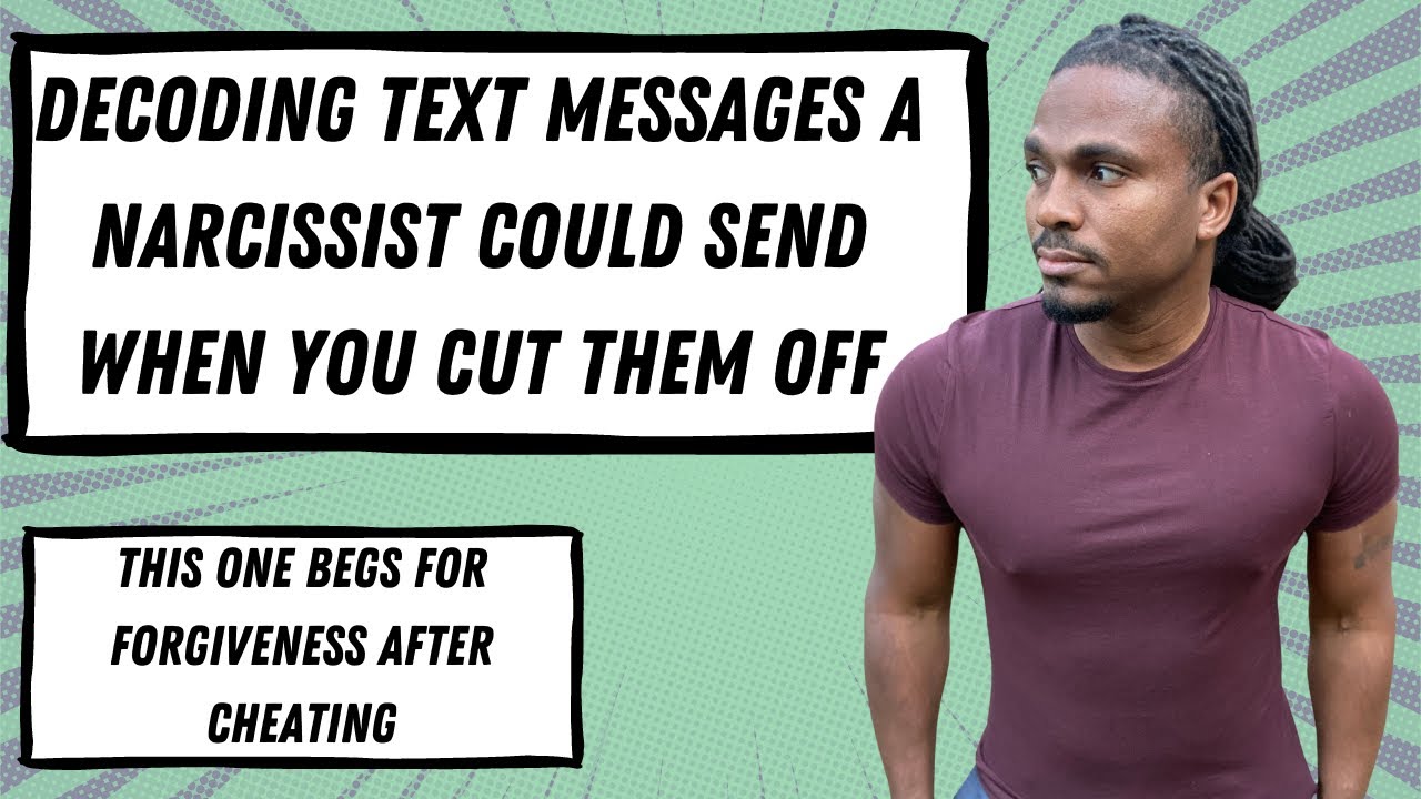 Decoding the text messages of a narcissist or toxic person. This ...