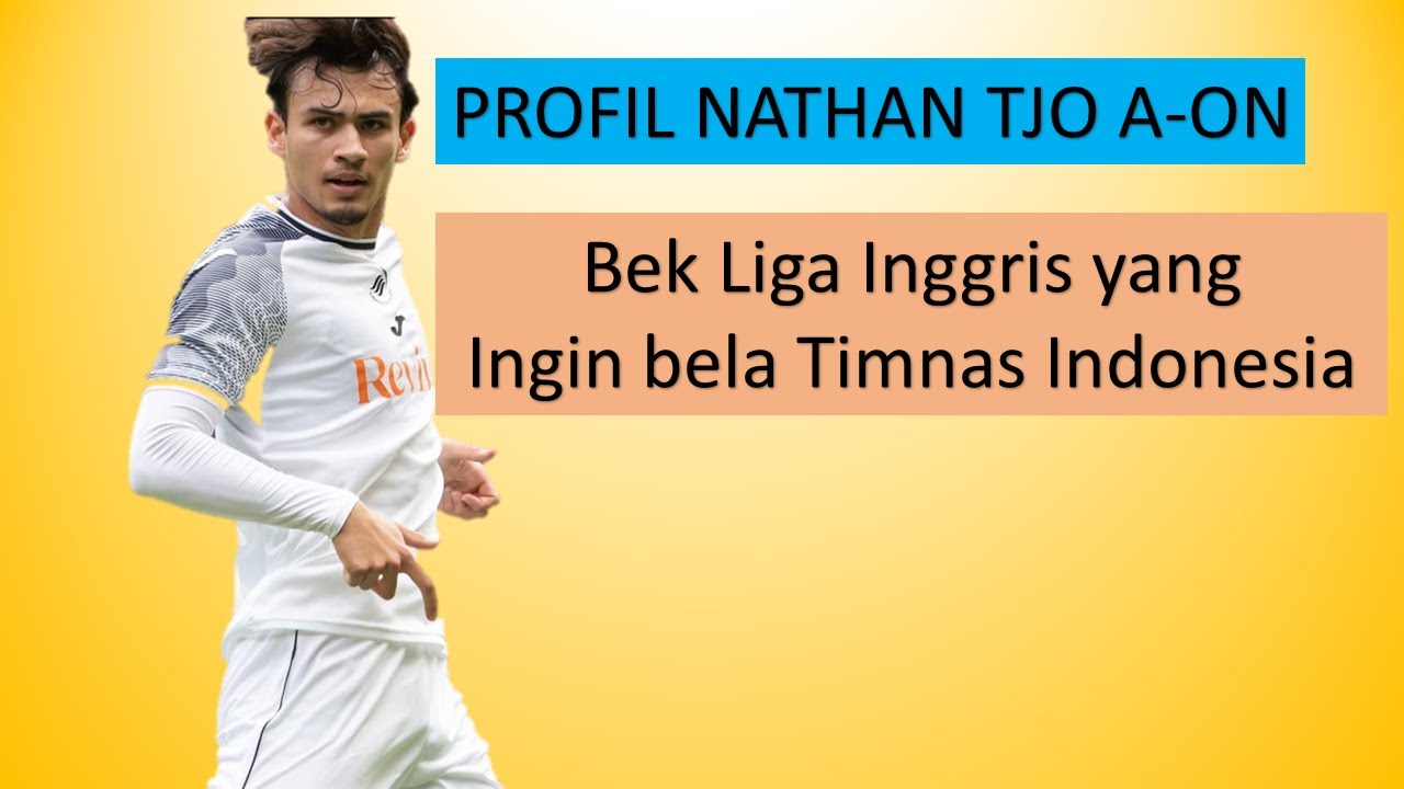 Profil Nathan Joe A-on pemain liga inggris yang ingin bela timnas indonesia - YouTube