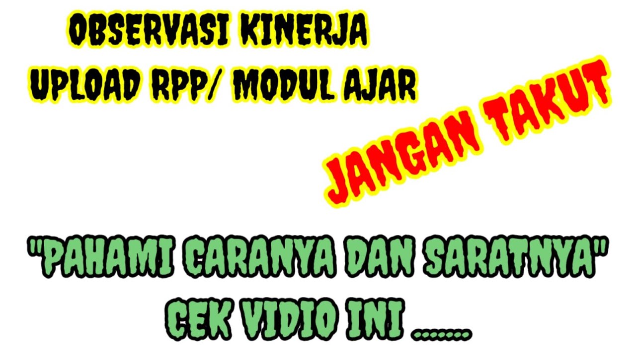 UPLOAD RPP/modul ajar di observasi kinerja PMM - YouTube
