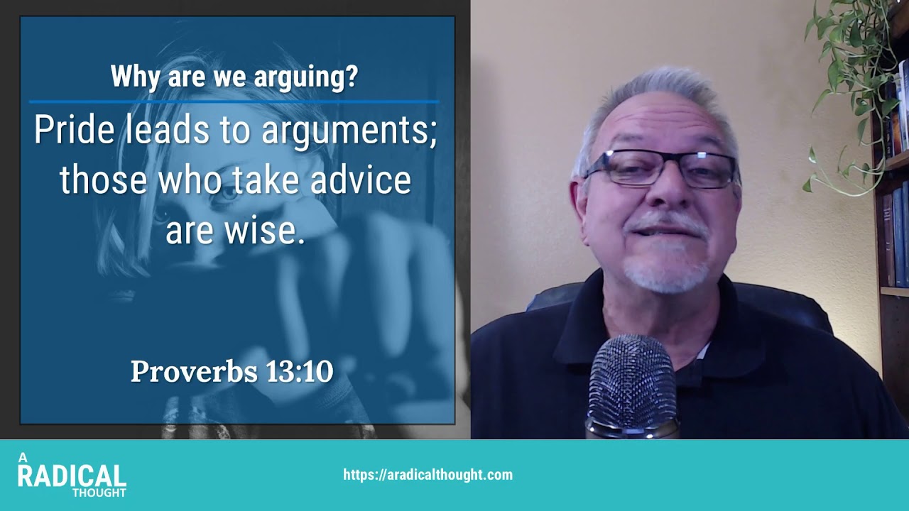 RT015 - Why are we arguing? Proverbs 13:10 - YouTube