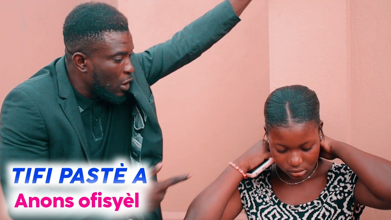 Feyton TIFI PASTÈ A ︎Anons Ofisyèl ︎ Bouliki ︎Lorie ︎Bidji ︎Stéphanie ...