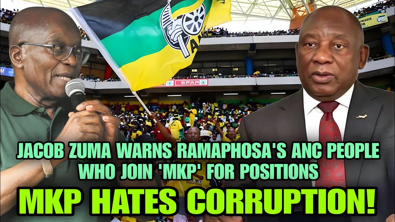 Jacob Zuma Warns Ramaphosa's ANC People Who Join 'MKP' For Positions ...