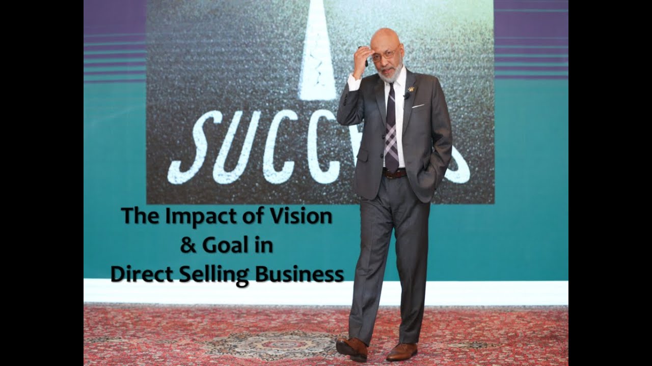 The Impact of Vision and Goal in Direct Selling Business by Bright ...
