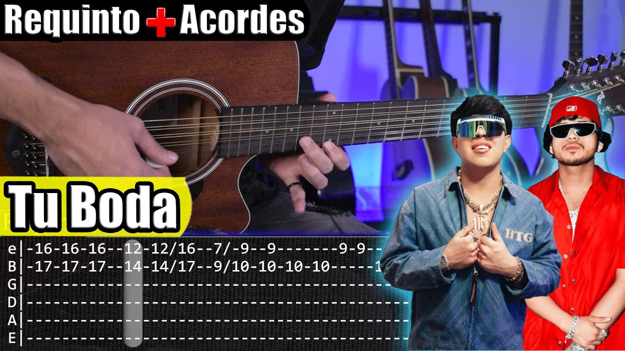 Tu Boda - Oscar Maydon x Fuerza Regida - Requinto + Acordes | TABS ...