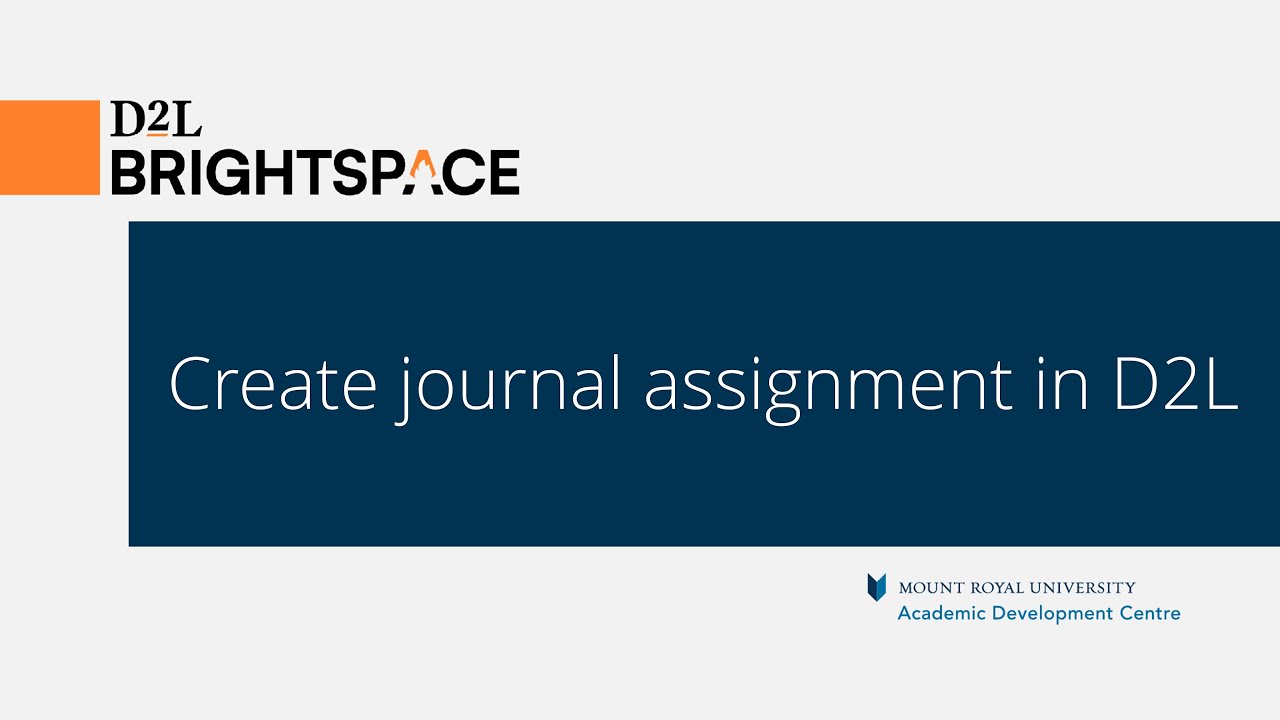 Create Journal Assignment In D2L YouTube Create Journal Assignment In D2L YouTube