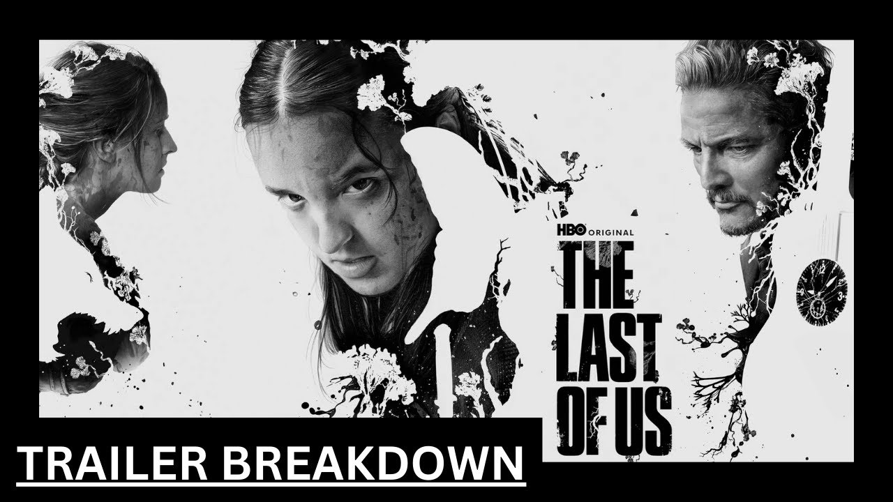 The Last of Us Season Two | Outbreak Day Trailer Breakdown SPOILERS ...
