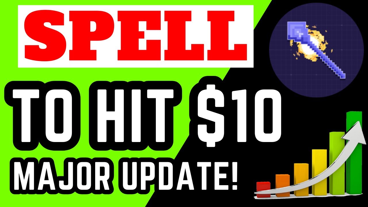 SPELL TOKEN TO HIT $10! SPELL TOKEN TODAY NEWS! SPELL TOKEN COIN PRICE ...