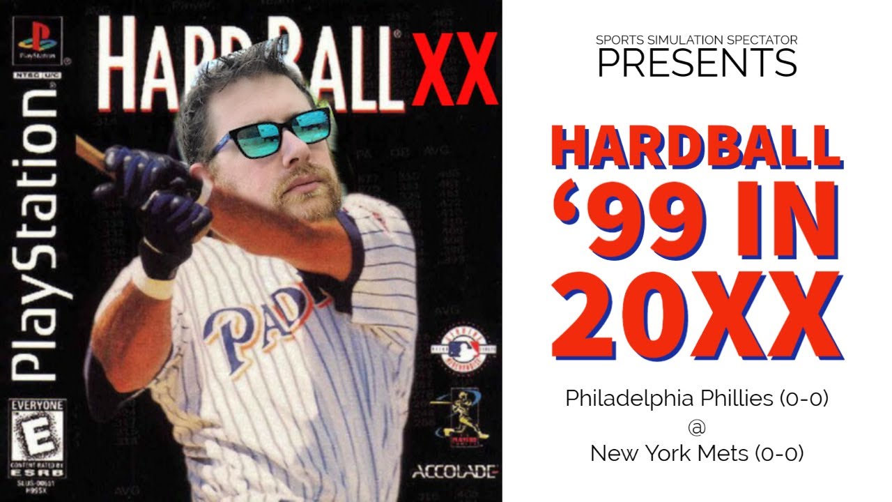 Hardball '99 in 2023 - Game 1 - Philadelphia Phillies (0-0) @ New York ...