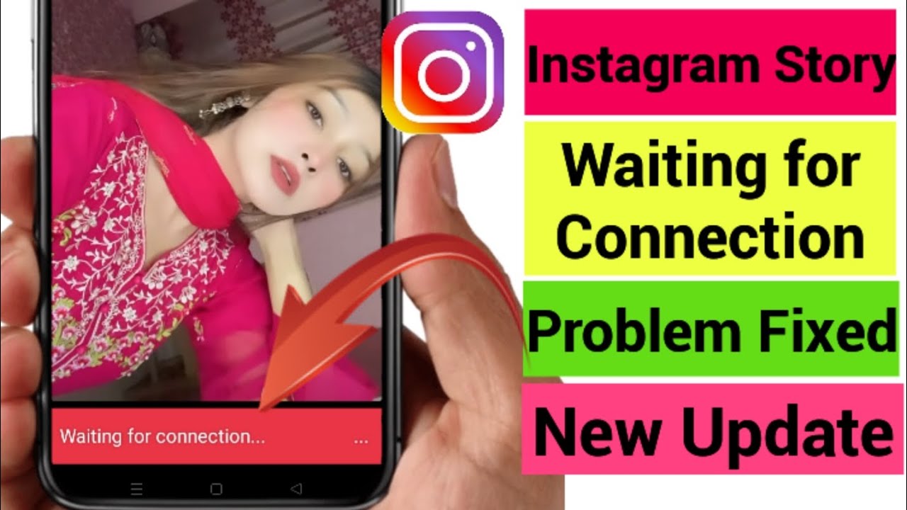 Instagram Story Waiting for Connection Problem 2024| Fix Waiting for ...