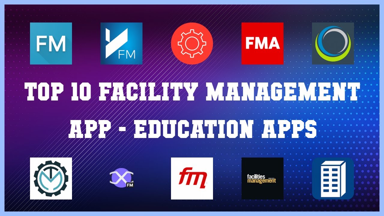 Top 10 Facility Management App Android Apps - YouTube