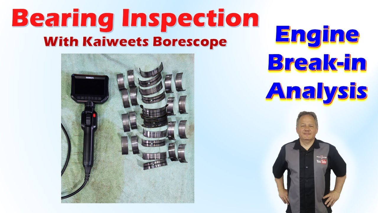 Engine Bearing Analysis and Bore Inspection with a Kaiweets Borescope ...