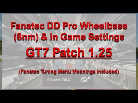 Settings: GT7 (Patch 1.25) PS5 - Fanatec DD Pro Wheel (8nm) & In Game Settings - Tuning Menu ...