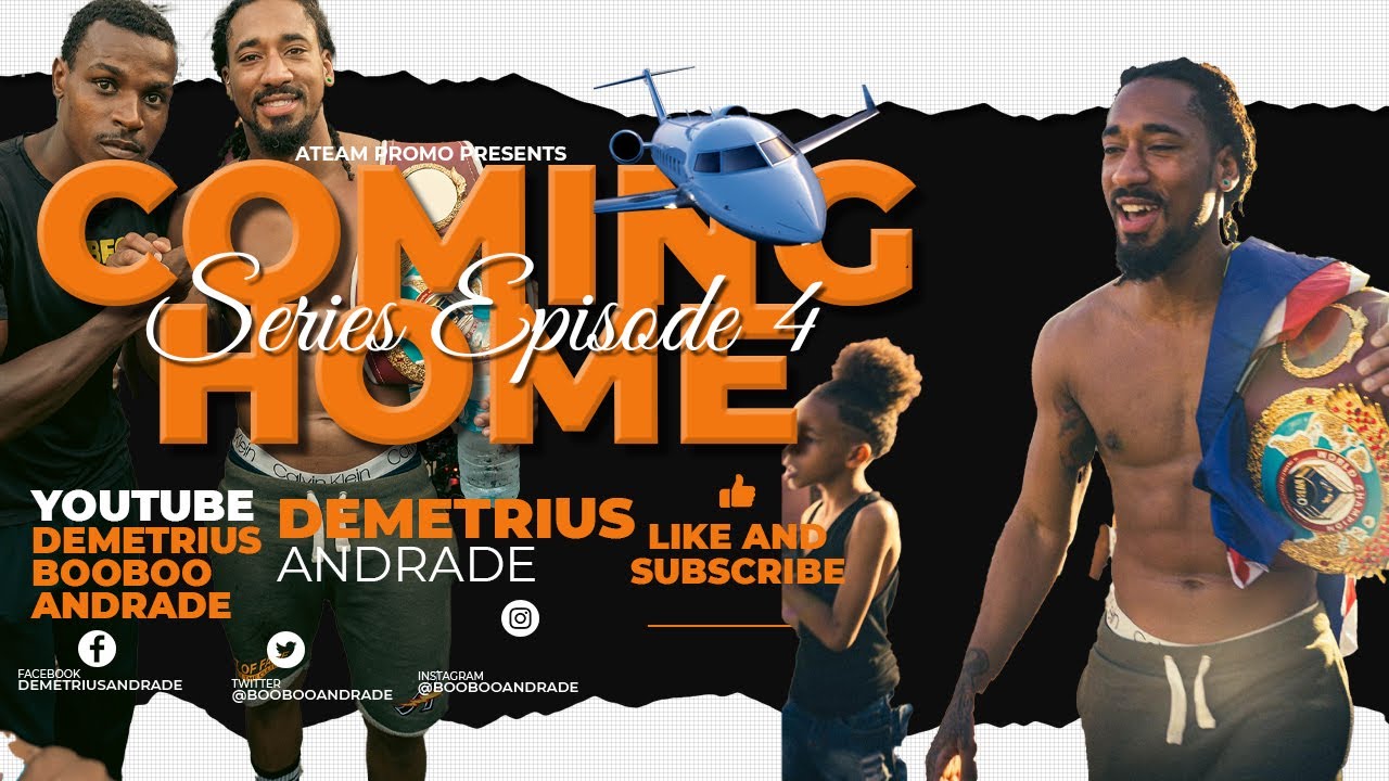 Demetrius "Boo Boo" Andrade Coming Home Episode 4 - YouTube