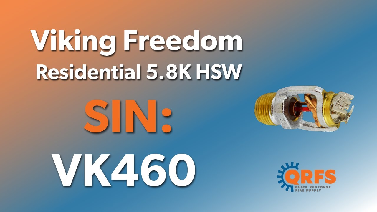 Viking Freedom Residential 5.8K Horizontal Sidewall Head Intro | VK460 ...