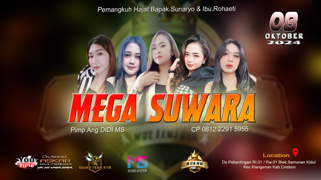 🔴LIVE MEGA SUWARA ENTERTAIMENT PEKANTINGAN CIREBON 08 OKTOBER 2024 ...