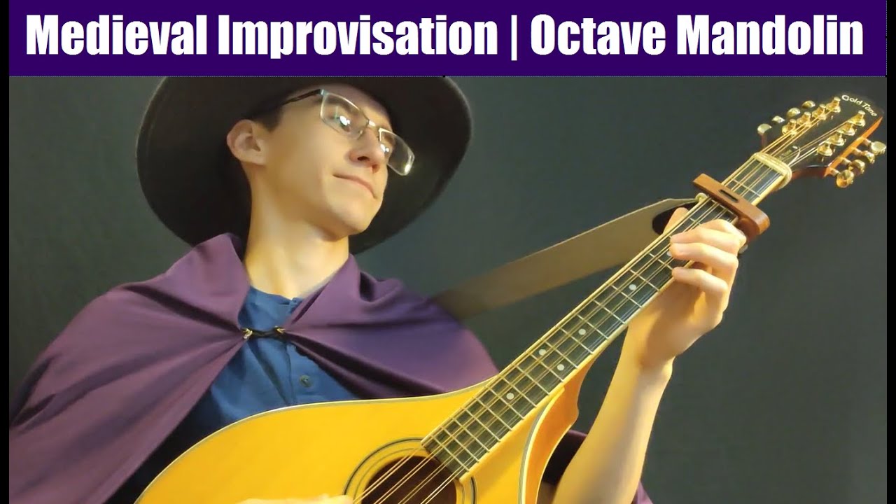 Medieval Improvisation | Session 1 | Octave Mandolin by Mark Berglin ...