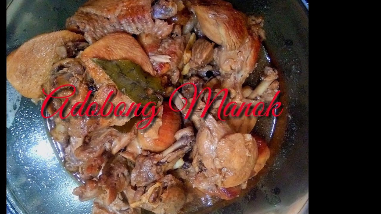 "Simple"Adobong Manok recipe - YouTube