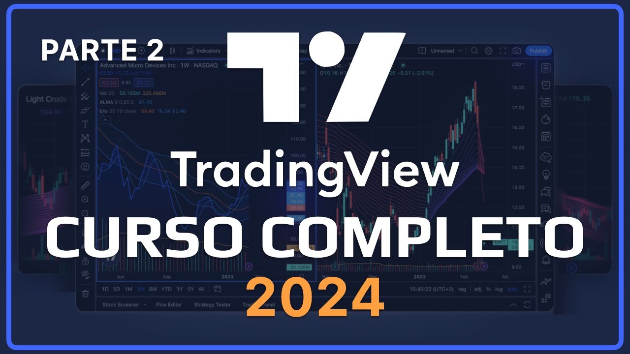📊 CURSO TUTORIAL TRADING VIEW 2024 (BÁSICO AO AVANÇADO) PARTE 2 - YouTube