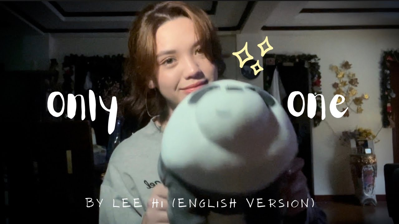 Only One - Lee Hi (english cover) - YouTube