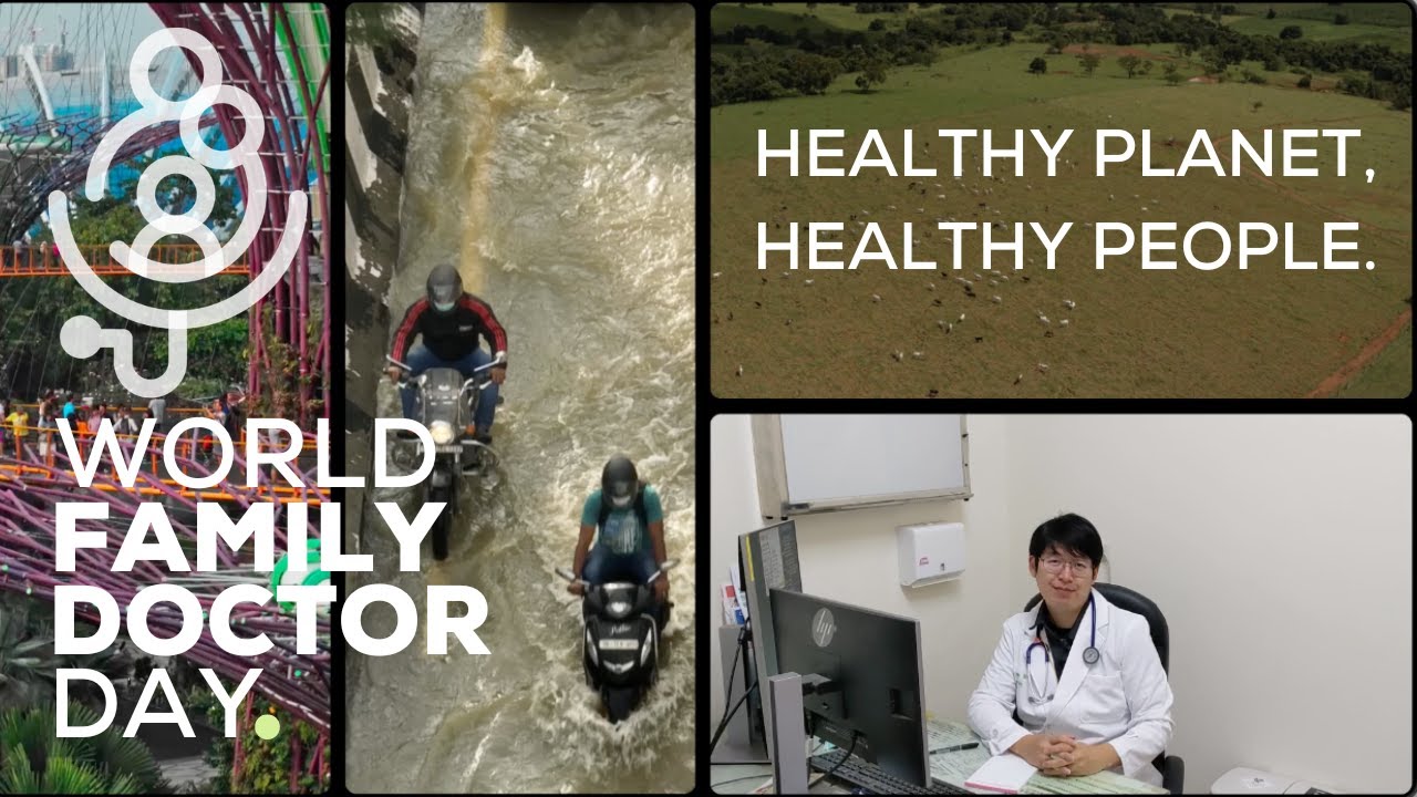World Family Doctor Day 2024: Healthy Planet, Healthy People. - YouTube