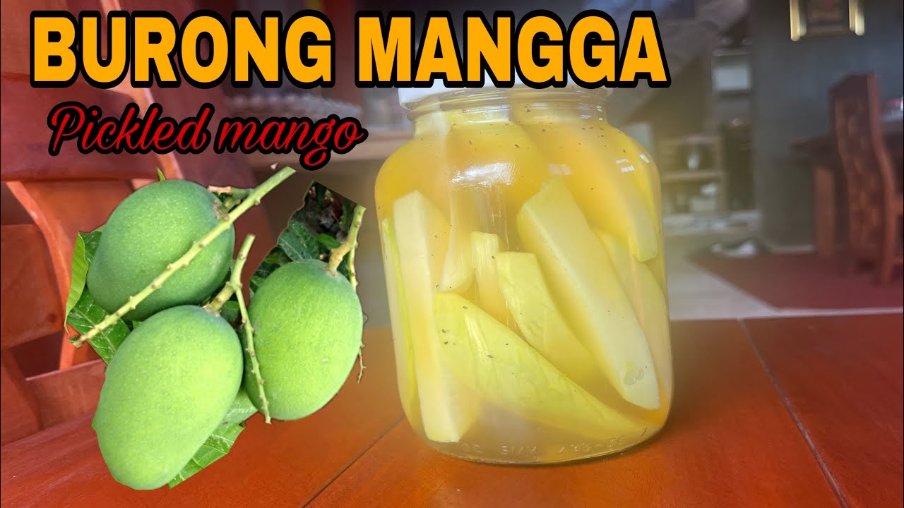 BURONG MANGA /pickled mango ala BSV - YouTube