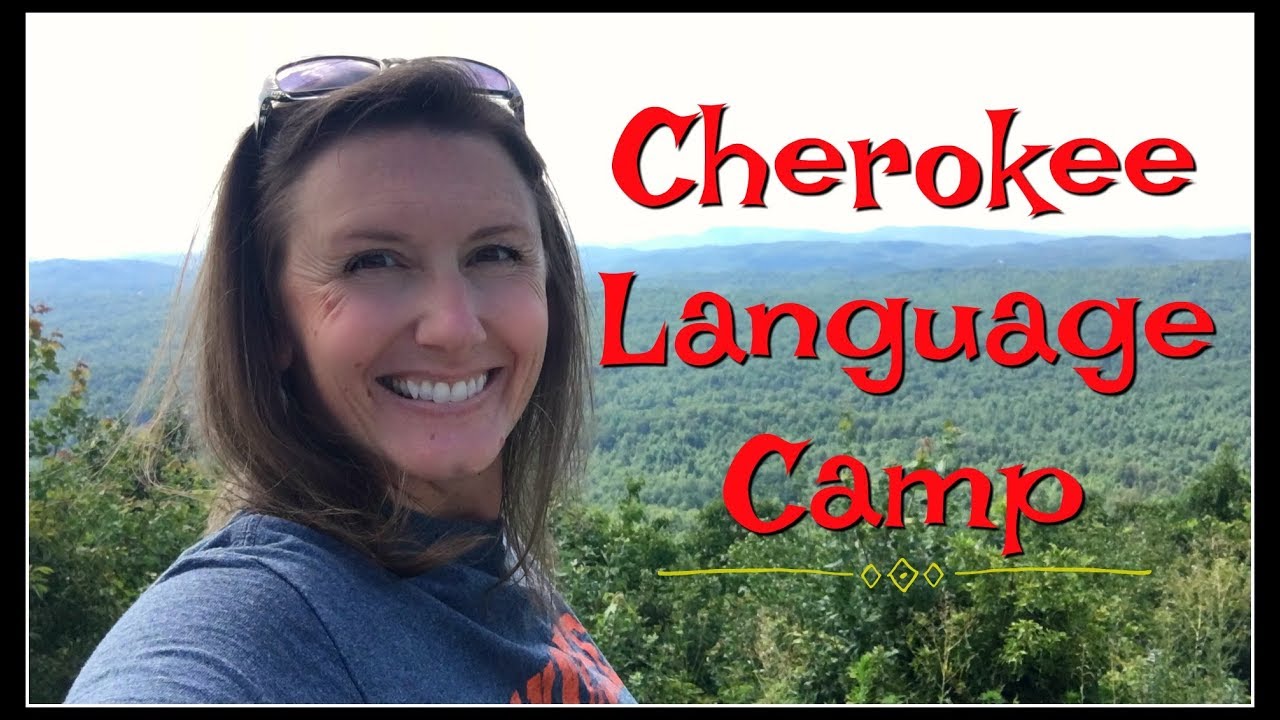 Cherokee Language Camp~Snowbird Community - YouTube