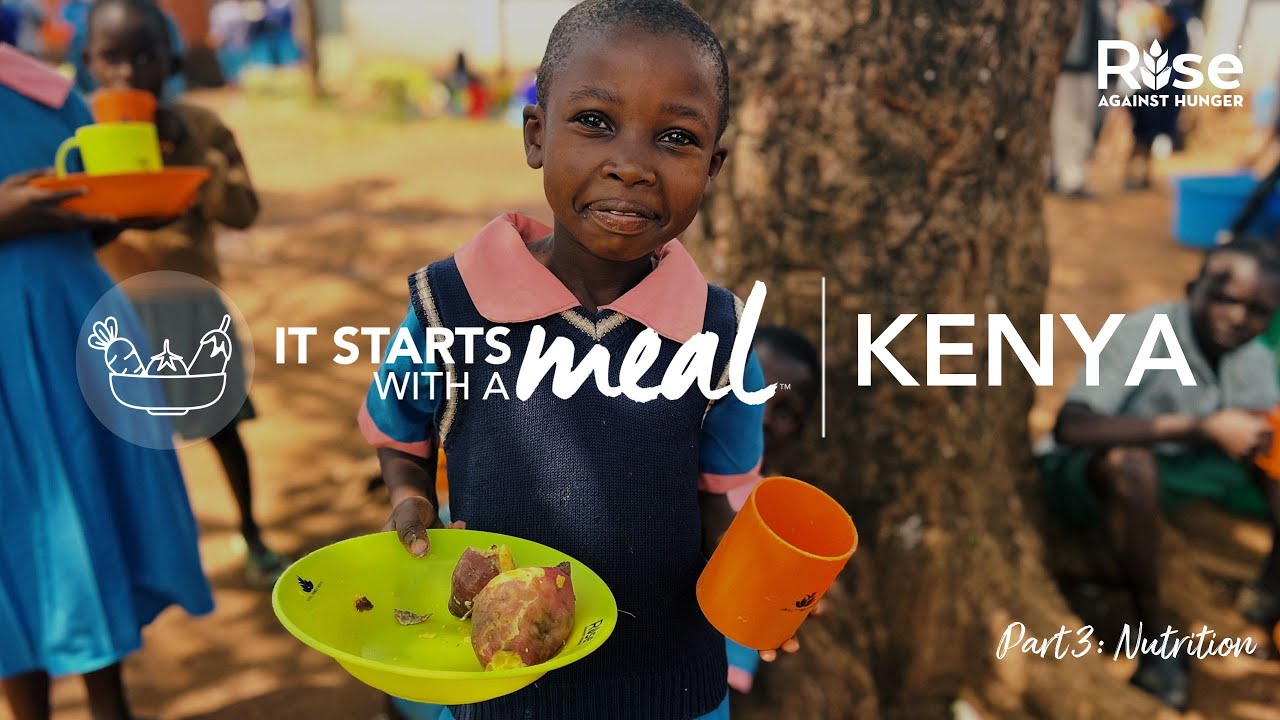 It Starts With a Meal: Kenya | Nutrition - YouTube