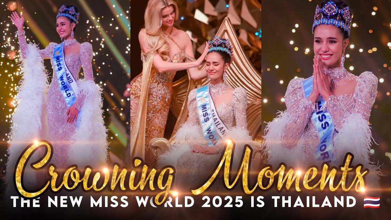 Miss World 2025 Crowning Moments (HD)🇹🇭👑😍 - YouTube