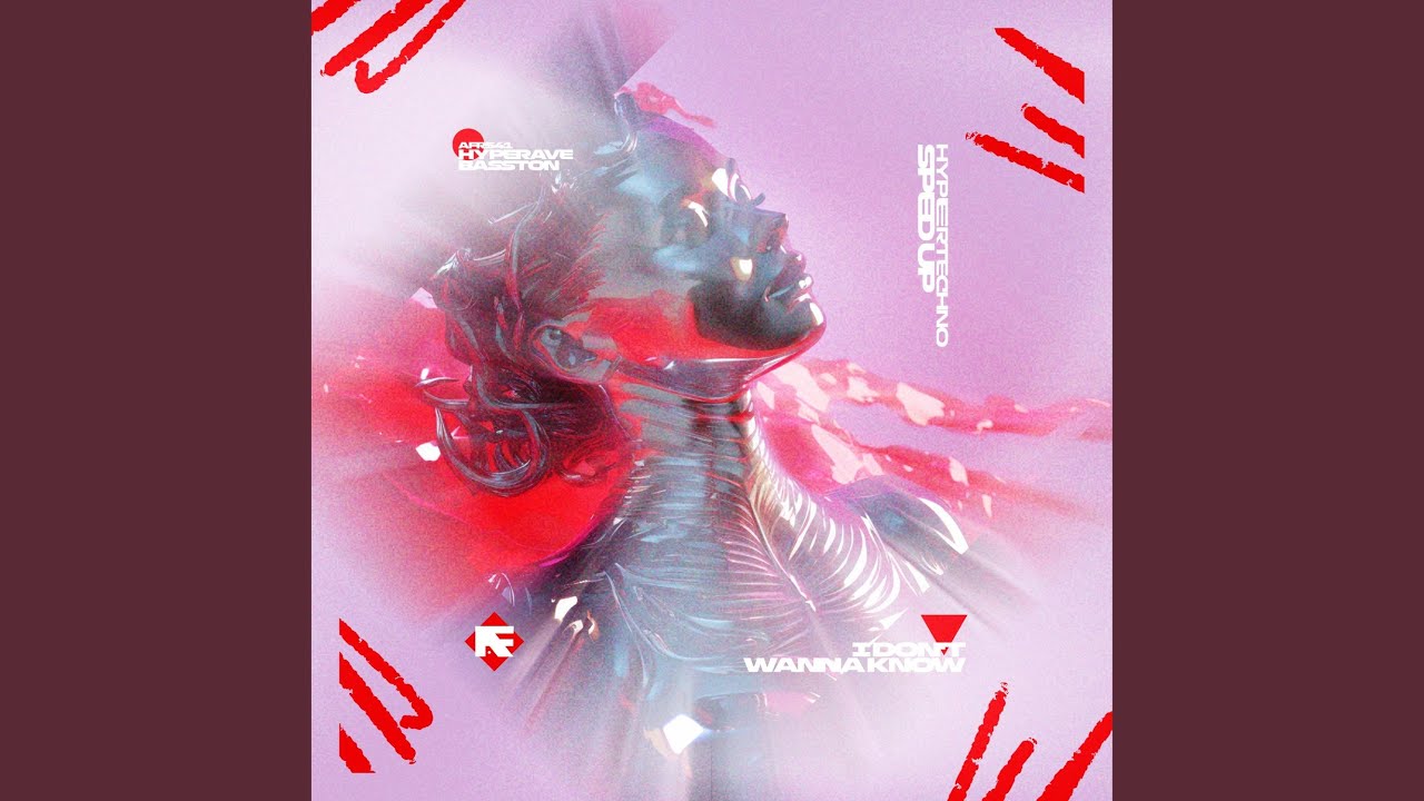I DON'T WANNA KNOW - HYPERTECHNO (SPED UP) - YouTube